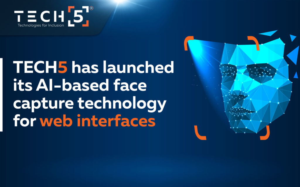Global AI Face Capture: Tech5's Solution - TECH5 USA