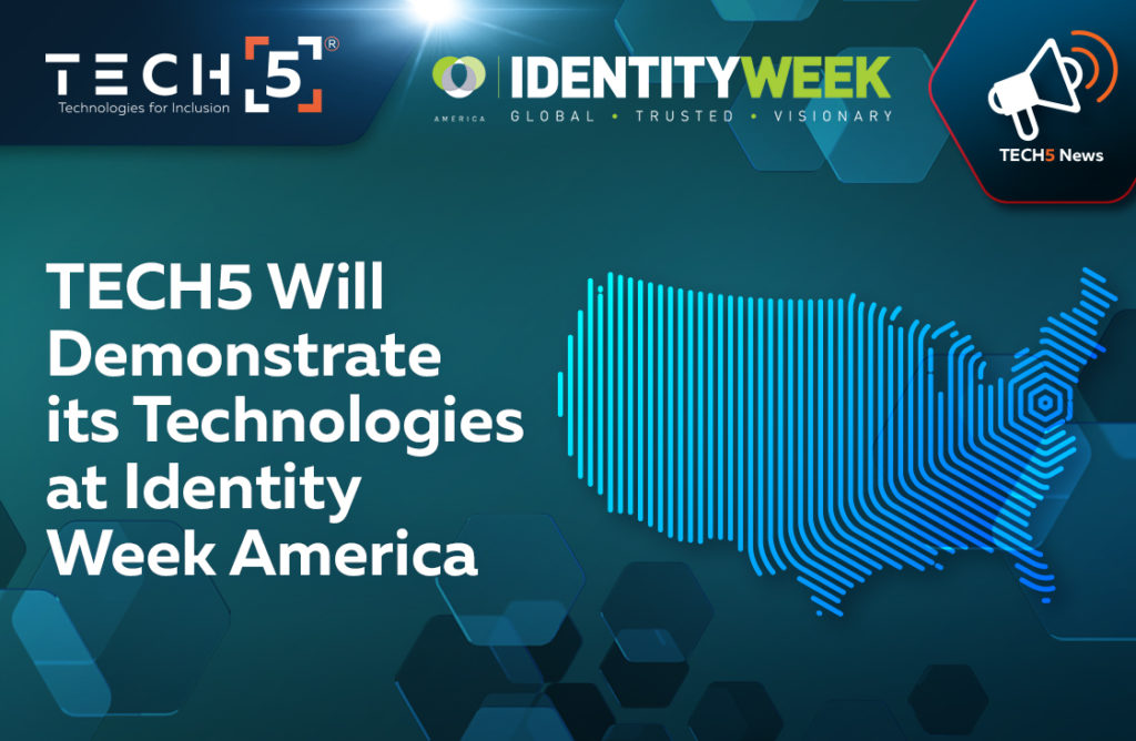 TECH5 Will Demonstrate its Technologies at Identity Week America ...